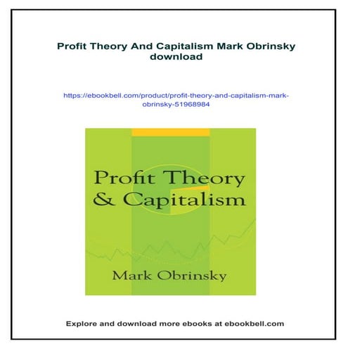 Profit Theory And Capitalism Mark Obrinsky | PDF