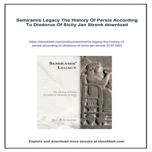 Semiramis Legacy The History Of Persia According To Diodorus Of Sicily ...