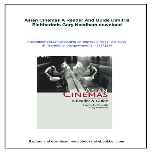 Asian Cinemas A Reader And Guide Dimitris Eleftheriotis Gary Needham | PDF