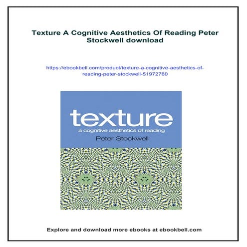 Texture A Cognitive Aesthetics Of Reading Peter Stockwell | PDF