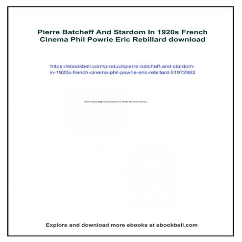 Pierre Batcheff And Stardom In 1920s French Cinema Phil Powrie Eric ...