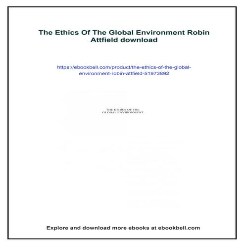 The Ethics Of The Global Environment Robin Attfield | PDF