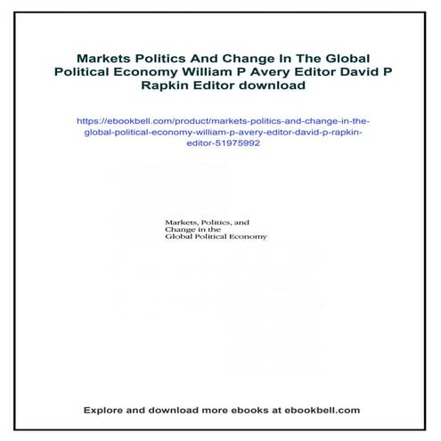 Markets Politics And Change In The Global Political Economy William P ...
