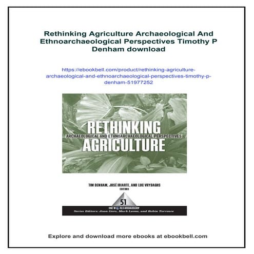 Rethinking Agriculture Archaeological And Ethnoarchaeological ...
