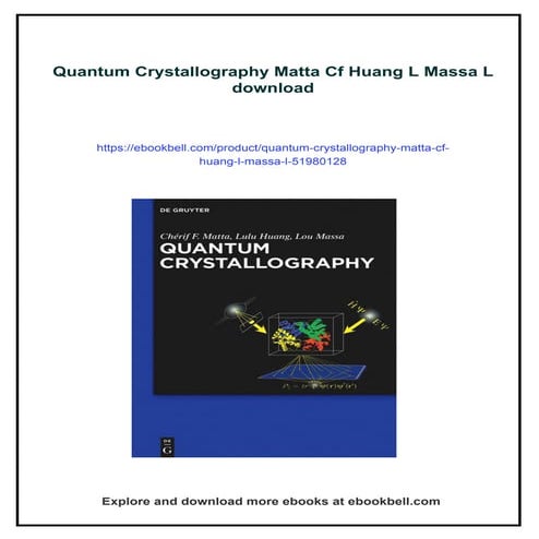 Quantum Crystallography Matta Cf Huang L Massa L | PDF