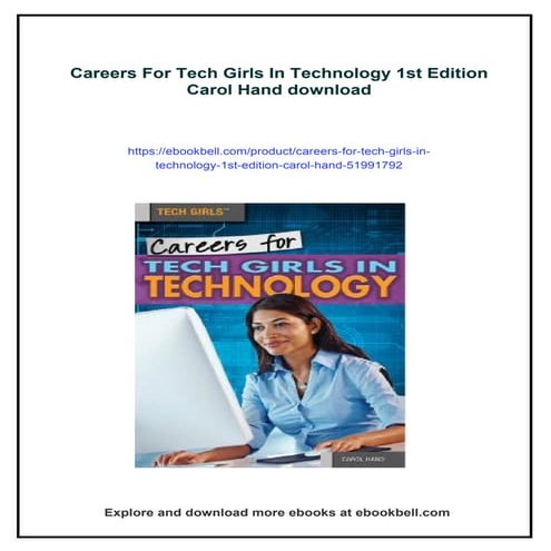 Careers For Tech Girls In Technology 1st Edition Carol Hand | PDF