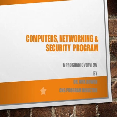 Overview of Computers, Networking & Security Program | PPTX