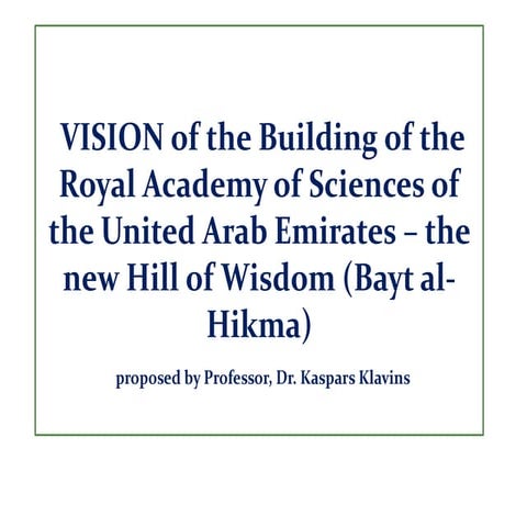 PowerPoint-VISION-Hill of Wisdom- Dr. Kaspars Klavins-01.12.2013