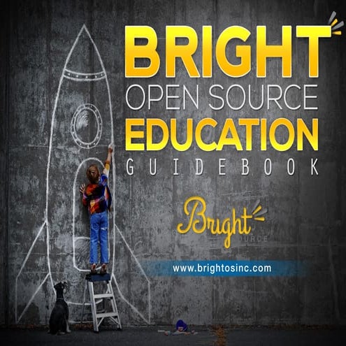 Bright Open Source Education Guidebook | PDF | Shareware and Freeware ...