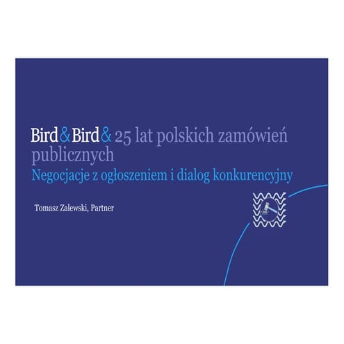 25 lat PZP - negocjacje z ogłoszeniem i dialog konkurencyjny | PDF
