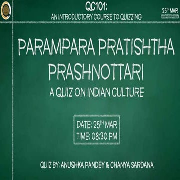 QC101: Parampara Pratishtha Prashnottari | Anushka & Chanya | PPTX