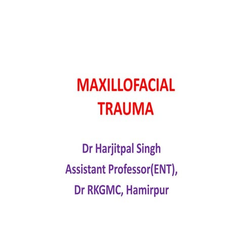 maxillofacial trauma | PPTX