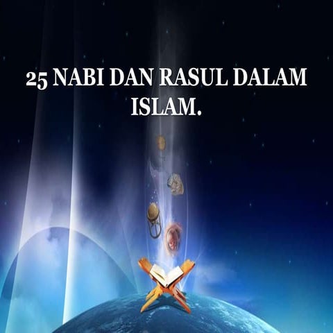 25 Nabi Dan Rasul Dalam Islam | PPTX