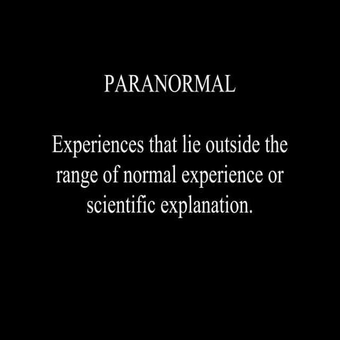 Science and the Paranormal: A Power Point | PPT