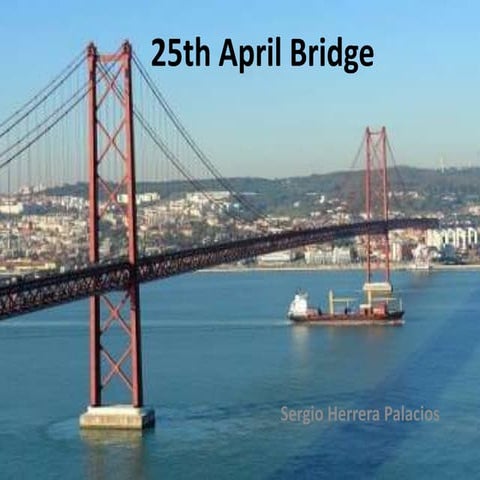 25th april bridge | PPTX