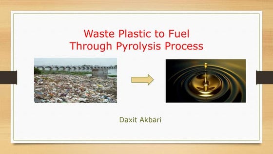 Conversion of Waste Plastic to Fuel by Hitesh Sharma | PDF