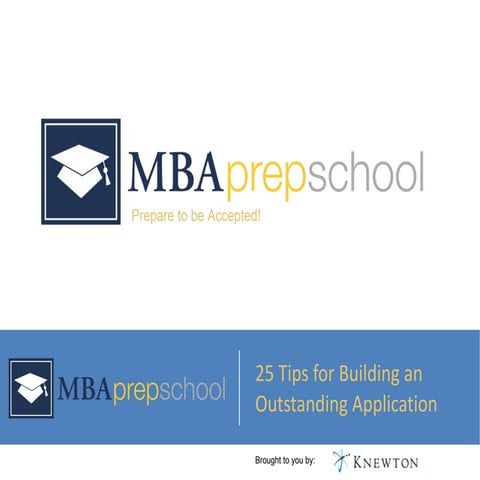 25 Tips for Building an Outstanding Application (knewton) v. 2 tcc for ...