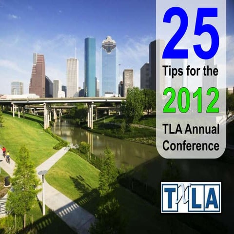 25 Tips for TLA 2012 | PPT