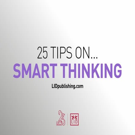 25 Tips On Smart Thinking | PPT