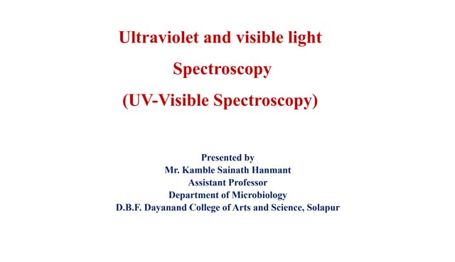 UV Visible SPECHROPHOTOMETRY - INSTRUMENTATION | PPTX