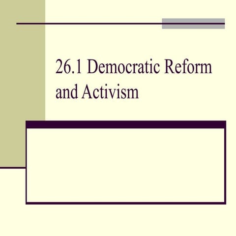 26.1 democratic reform and activism (1) | PPT