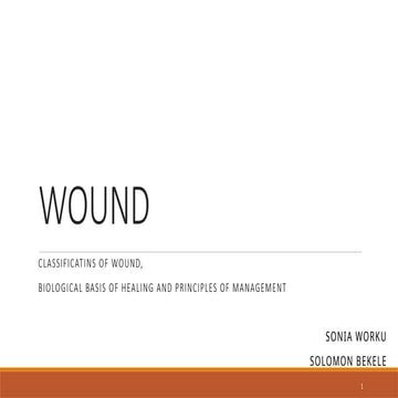 26.Wound classification, healing & Management.pptx
