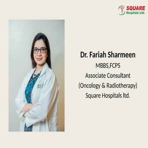 Breast cancer awareness by Dr. Fariah Sharmeen | PPTX