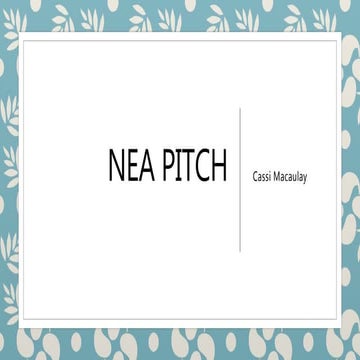 26 3 nea pitch | PPT