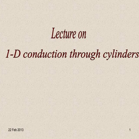 26-feb-2013_conduction-thru-cylinder.ppt