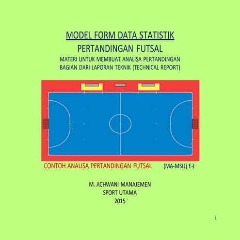 260119409-CONTOH-ANALISA-PERTANDINGAN-FUTSAL.docx