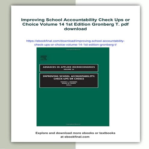 Improving School Accountability Check Ups or Choice Volume 14 1st ...
