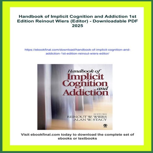 Handbook of Implicit Cognition and Addiction 1st Edition Reinout Wiers ...