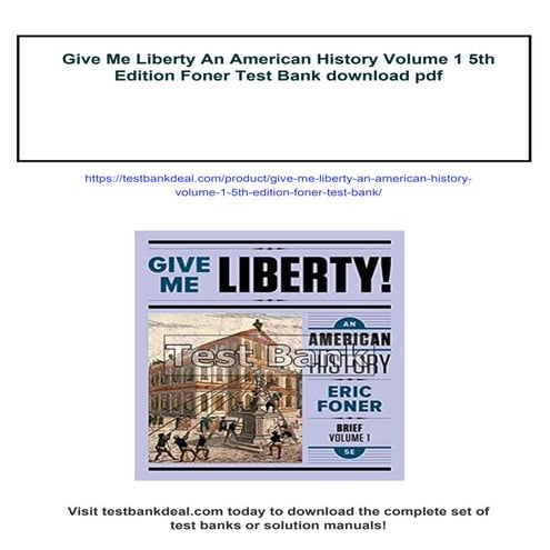 Give Me Liberty An American History Volume 1 5th Edition Foner Test ...