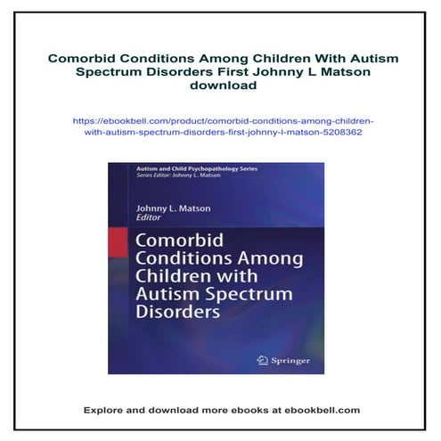 Comorbid Conditions Among Children With Autism Spectrum Disorders First Johnny L Matson | PDF