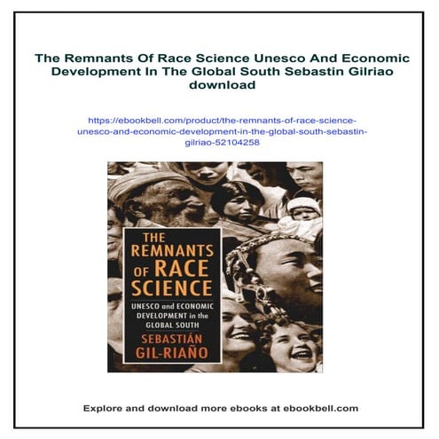 The Remnants Of Race Science Unesco And Economic Development In The ...