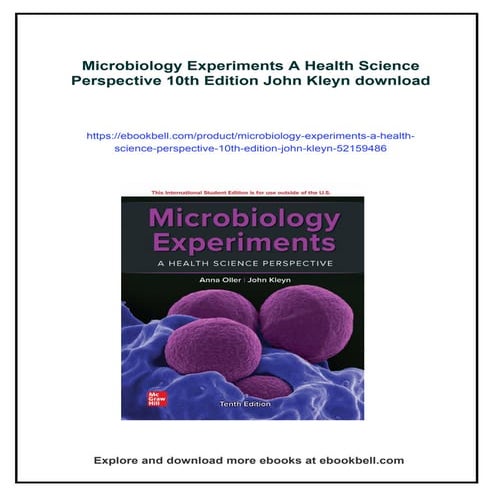 Microbiology Experiments A Health Science Perspective 10th Edition John Kleyn | PDF