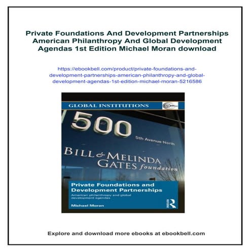 Private Foundations And Development Partnerships American Philanthropy And Global Development ...