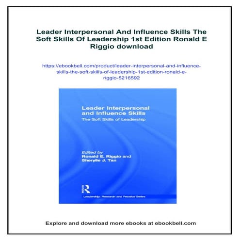 Leader Interpersonal And Influence Skills The Soft Skills Of Leadership ...