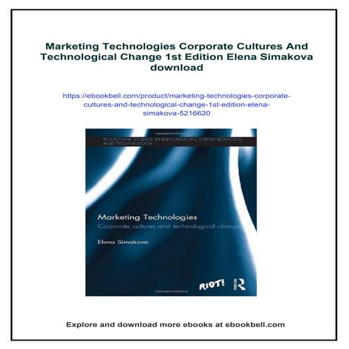 Marketing Technologies Corporate Cultures And Technological Change 1st ...