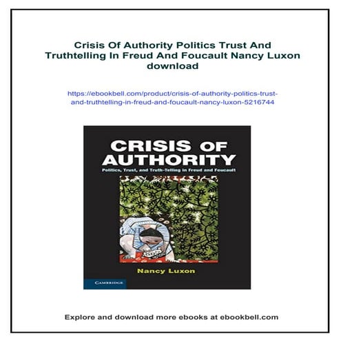 Crisis Of Authority Politics Trust And Truthtelling In Freud And ...