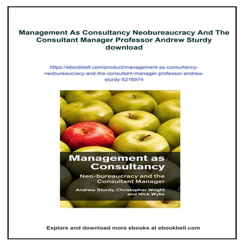 Management As Consultancy Neobureaucracy And The Consultant Manager ...