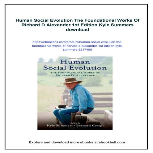 Human Social Evolution The Foundational Works Of Richard D Alexander ...