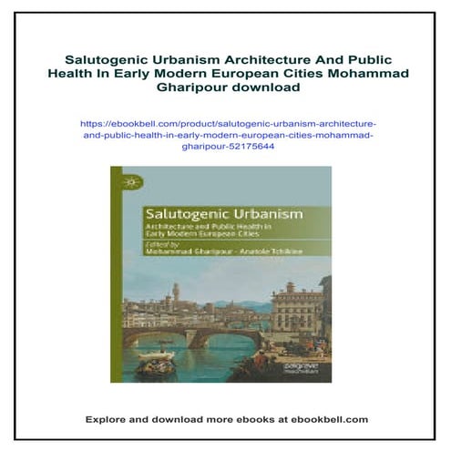 Salutogenic Urbanism Architecture And Public Health In Early Modern ...