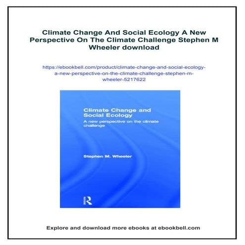 Climate Change And Social Ecology A New Perspective On The Climate ...