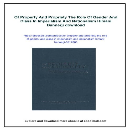 Of Property And Propriety The Role Of Gender And Class In Imperialism ...