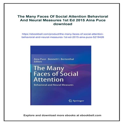 The Many Faces Of Social Attention Behavioral And Neural Measures 1st ...