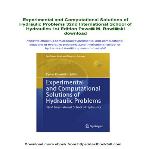 Experimental and Computational Solutions of Hydraulic Problems 32nd International School of ...