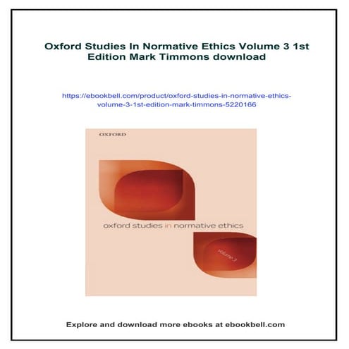 Oxford Studies In Normative Ethics Volume 3 1st Edition Mark Timmons | PDF