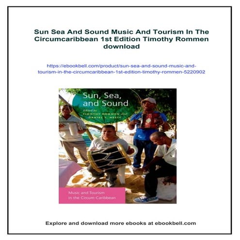 Sun Sea And Sound Music And Tourism In The Circumcaribbean 1st Edition Timothy Rommen | PDF