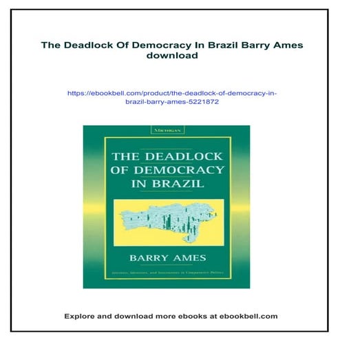 The Deadlock Of Democracy In Brazil Barry Ames | PDF
